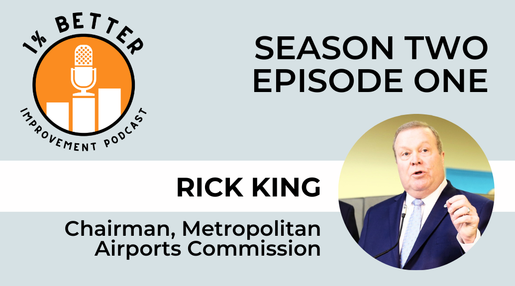 S2E1: Rick King - Chairman, Metropolitan Airports Commission - Trissential